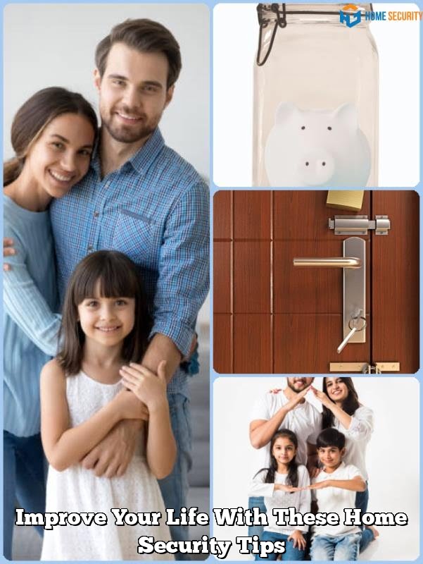 Improve Your Life With These Home Security Tips – Home Guide Blog